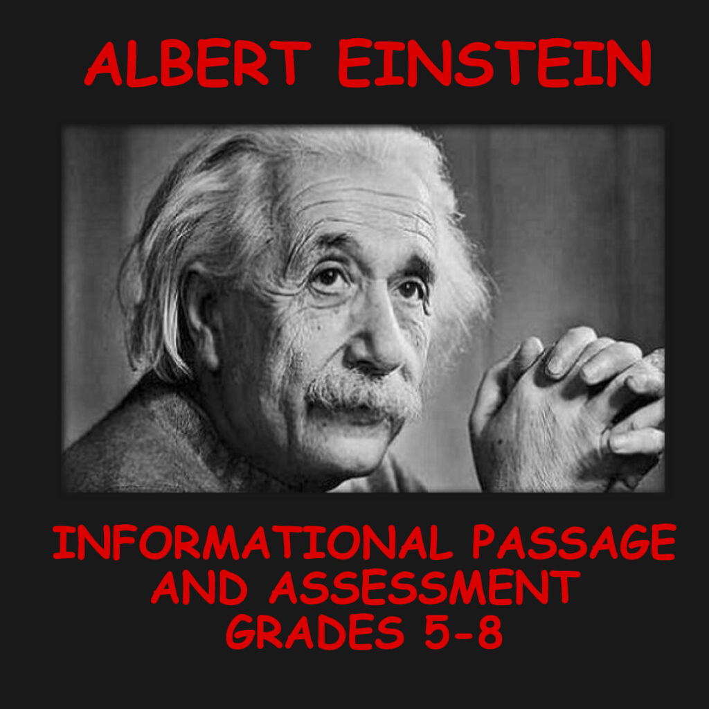 Albert Einstein Reading Comprehension Passage And Assessment Made By