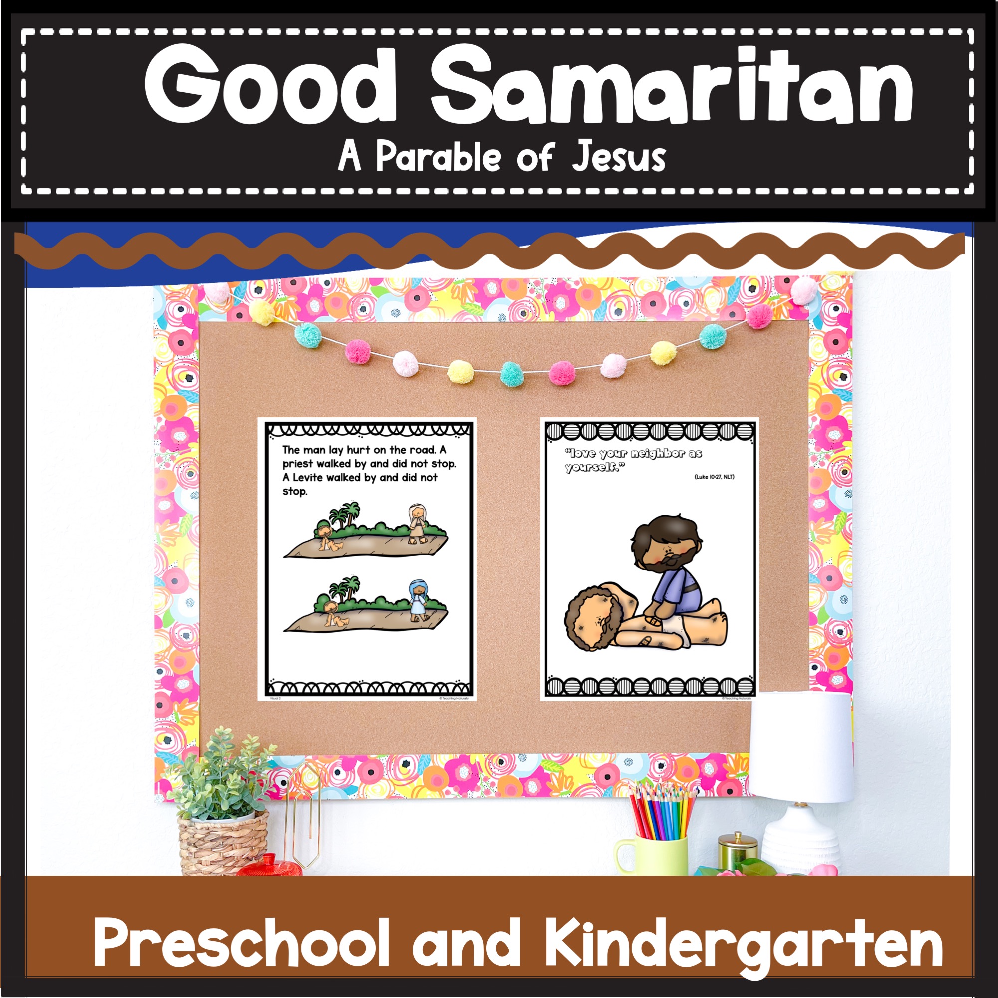 Good Samaritan Bible Lesson for Preschool and Kindergarten | Made By ...