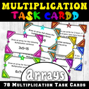 Understanding Multiplication Using Arrays: 78 Task Cards With Word ...