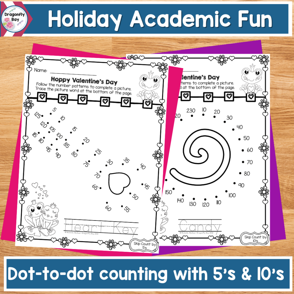 Valentines Day Dot to Dot by 1s Skip Count by 2s 5s 10s and Alphabetic ...