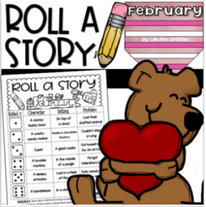 Roll a Story Writing Activity Literacy Center Month of February | Made ...