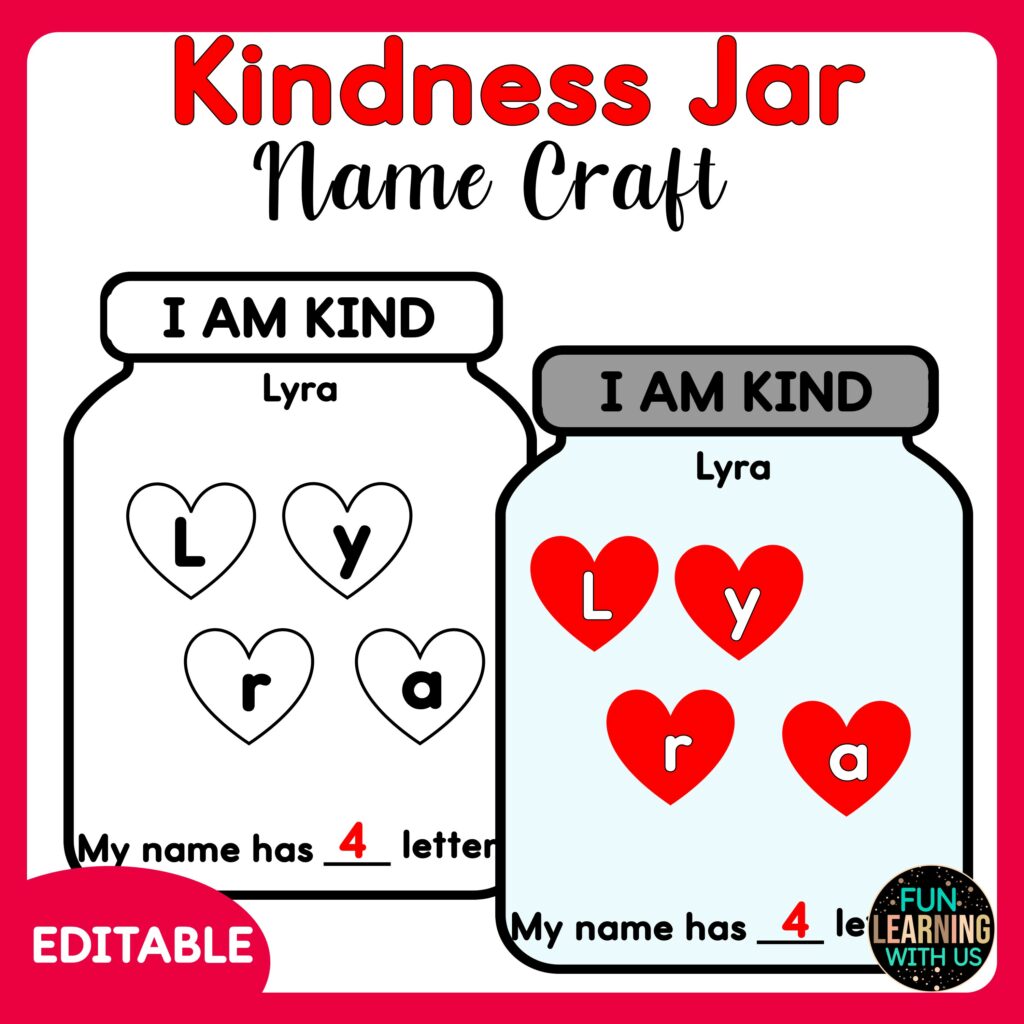 Kindness Jar Name Crafts | Kindness Week Valentines Day Editable Name ...