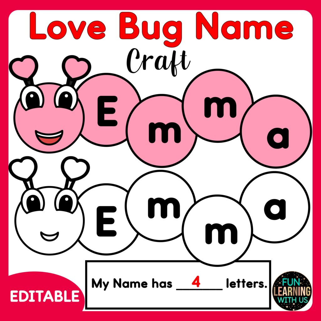 Love Bug Name Crafts | Valentines Day Editable Name Activity | Made By ...