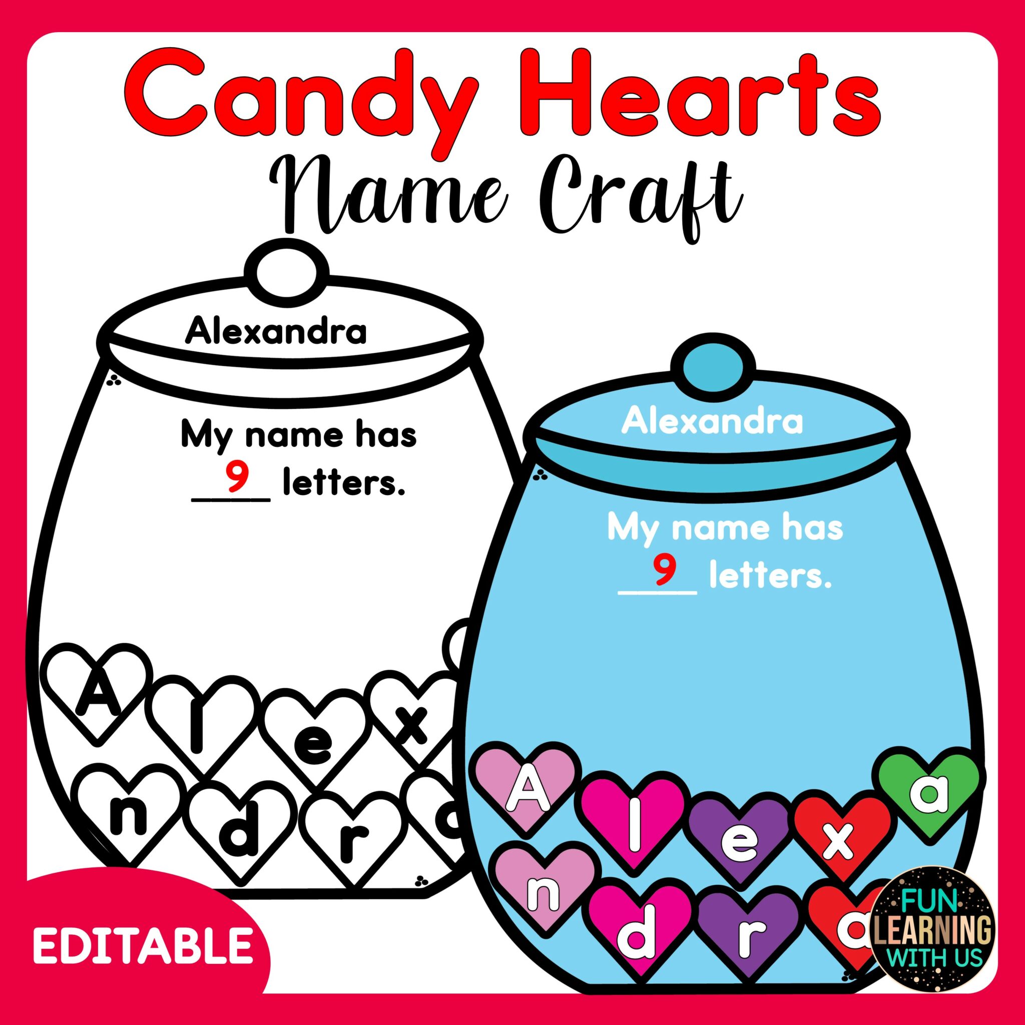 Candy hearts Name Crafts | Valentines Day Editable Name Activity | Made ...