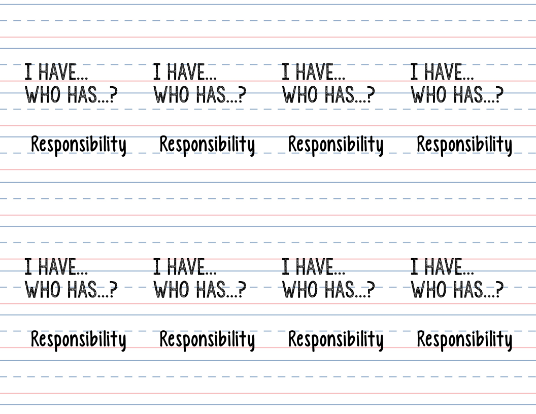 Responsibility I Have, Who Has? Card Game | Made By Teachers