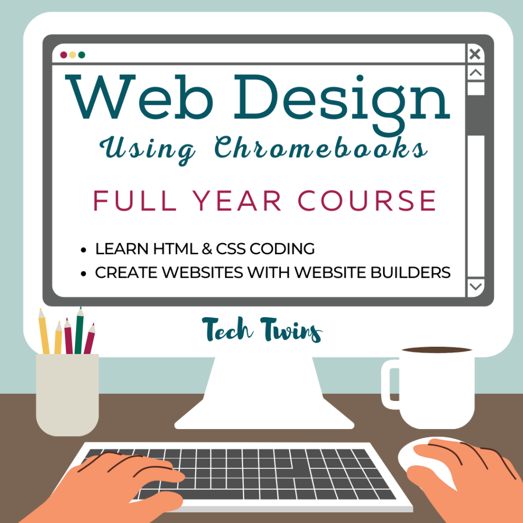 Web Design Course & Bundle- Using Chromebooks- Full Year (TURNKEY ...