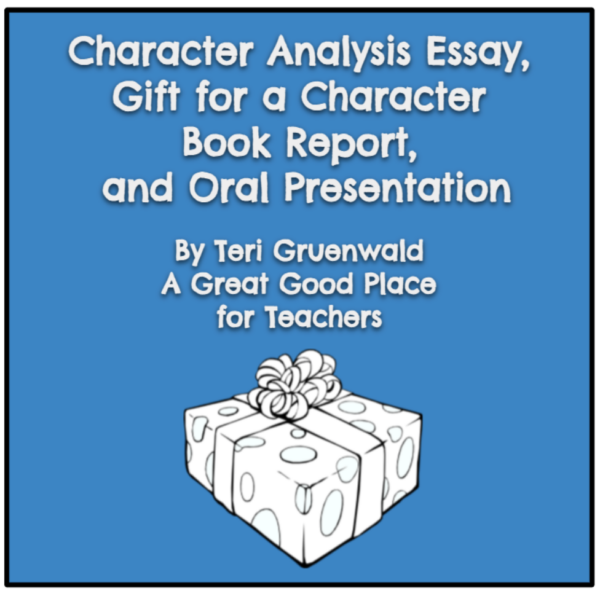 Character Analysis Essay, Gift for a Character Book Report, and Oral ...