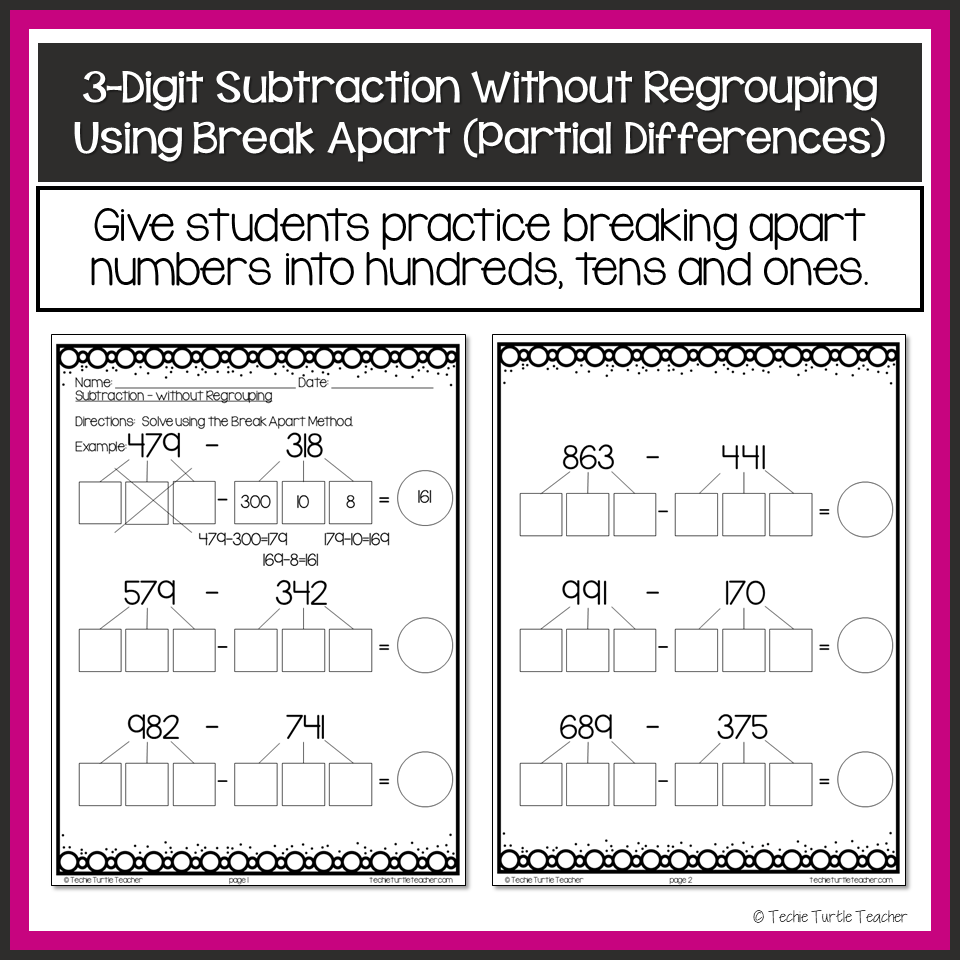 3-Digit Subtraction without Regrouping Using Break Apart Partial ...