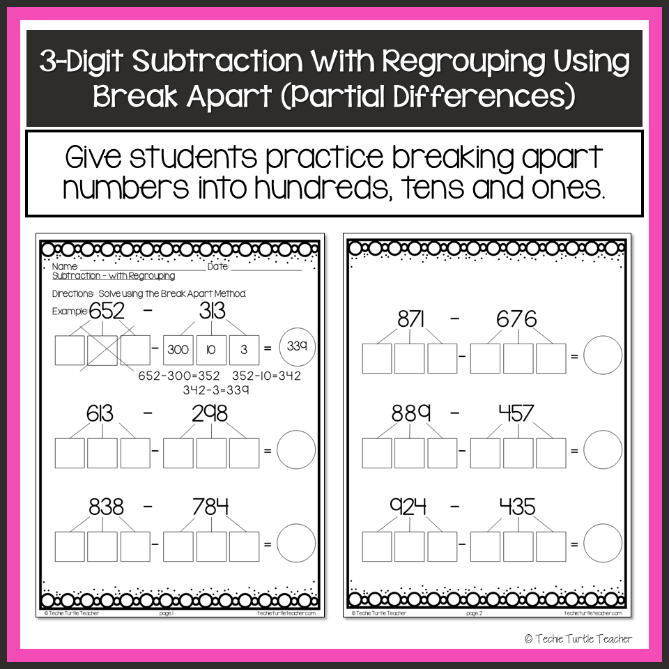 3-Digit Subtraction with Regrouping Using Break Apart Partial ...