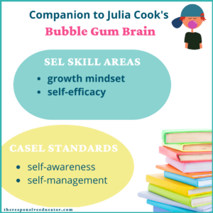 Bubble Gum Brain (by Julia Cook) Social-Emotional Learning Activities ...