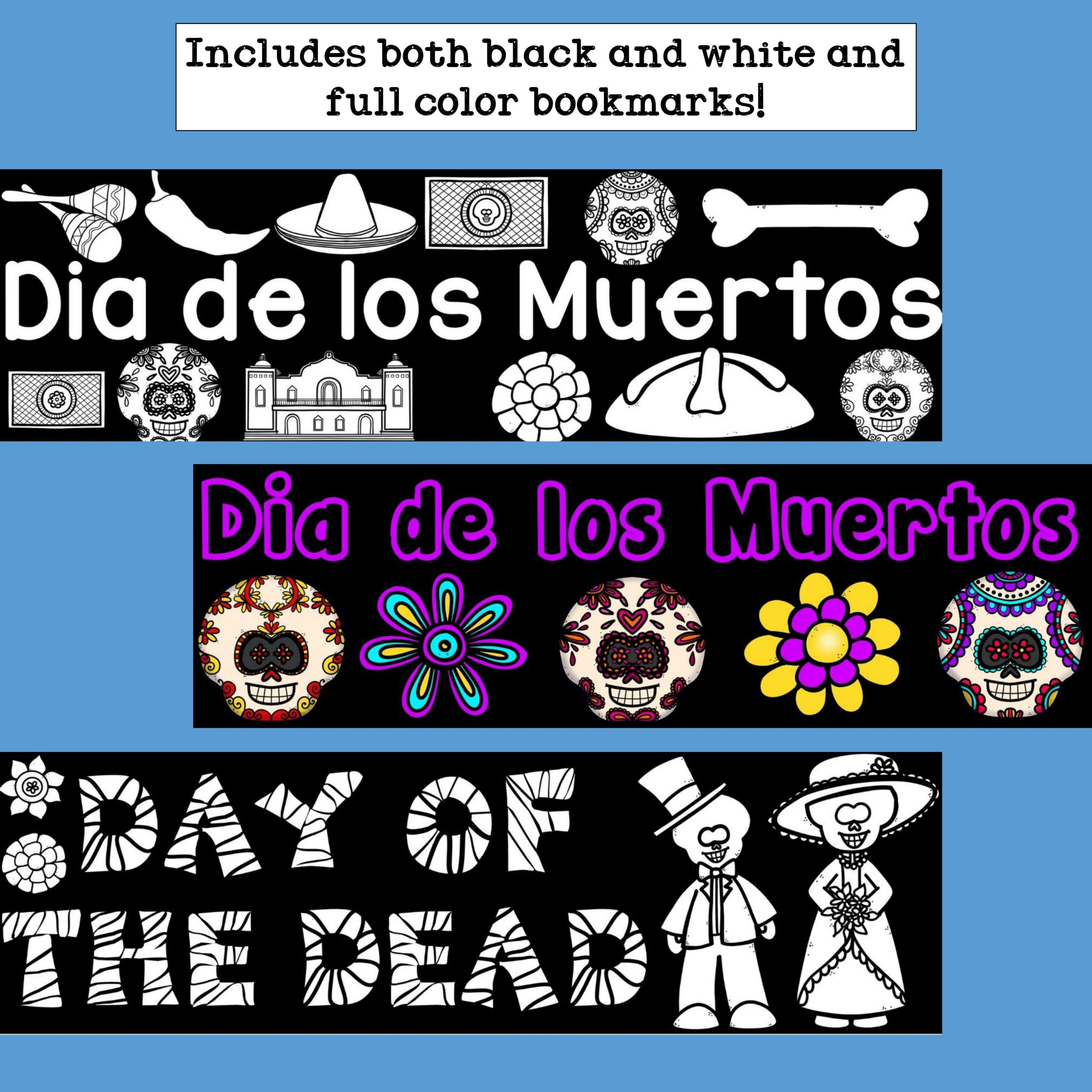 Day of the Dead Cut n' Color Bookmarks: Black and White AND Full Color ...