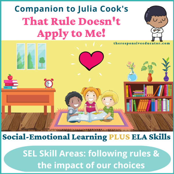 That Rule Doesn't Apply to Me! (by Julia Cook) Social-Emotional ...