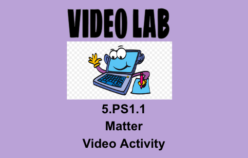 5th Grade Science Video Lab Matter 5.PS1.1 | Made By Teachers