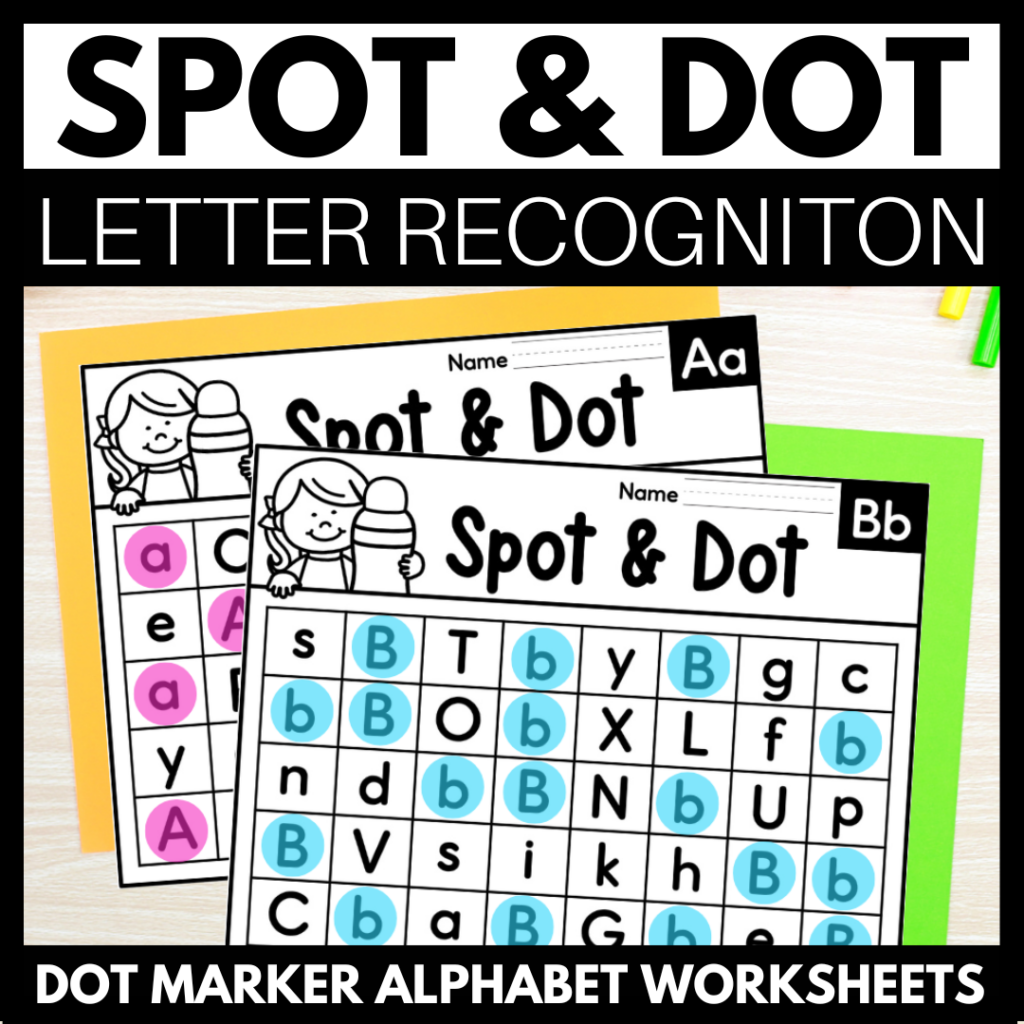 Letter Recognition Worksheets - Dot Marker Alphabet Pages | Made By ...