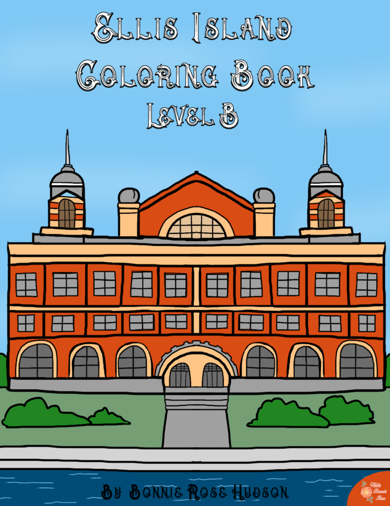 Ellis Island Coloring Book-Level B | Made By Teachers