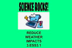 Complete Online Distance Learning Reduce Weather Impacts 3.ESS3.1, 3 ...