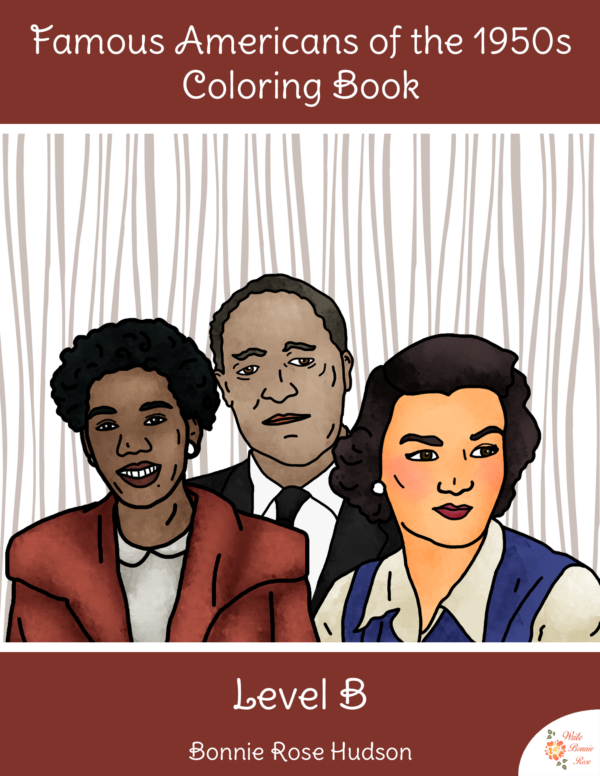 Famous Americans of the 1950s Coloring Book-Level B | Made By Teachers