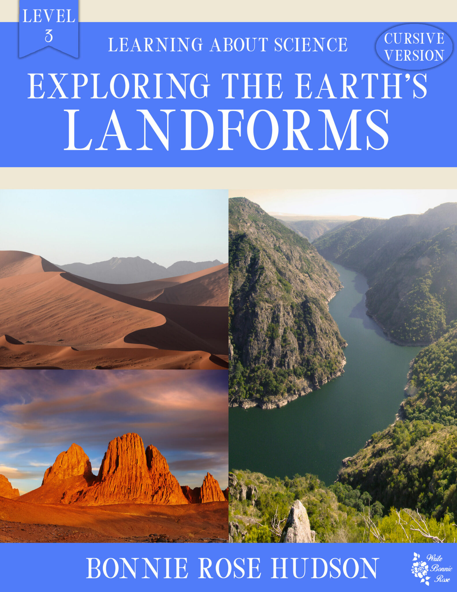 Exploring the Earth's Landforms-Learning About Science, Level 3 Cursive ...