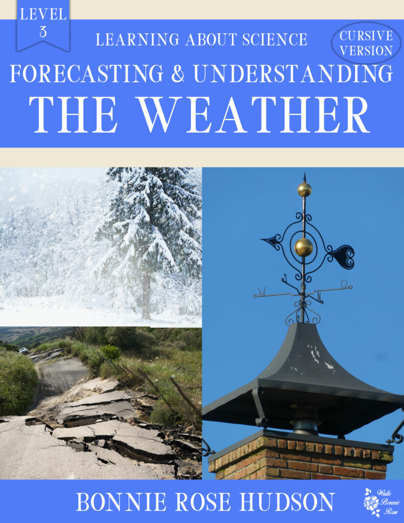Forecasting and Understanding the Weather-Learning About Science, Level ...