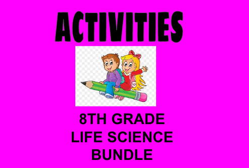 8th Grade Life Science Activities Bundle OAS NGSS | Made By Teachers