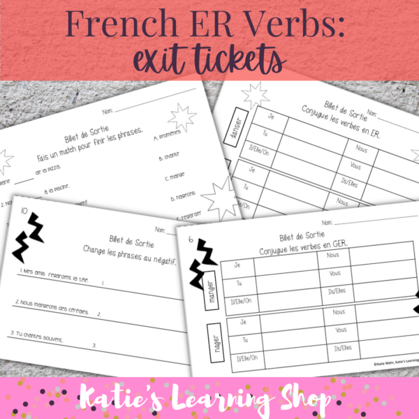 French ER Verbs Exit Tickets | Made By Teachers