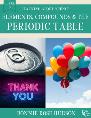 Elements, Compounds, and the Periodic Table-Learning About Science ...