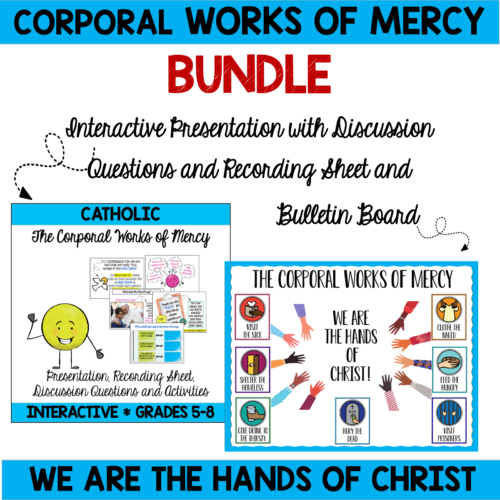 Corporal Works of Mercy Bundle- Interactive Presentation and Bulletin ...