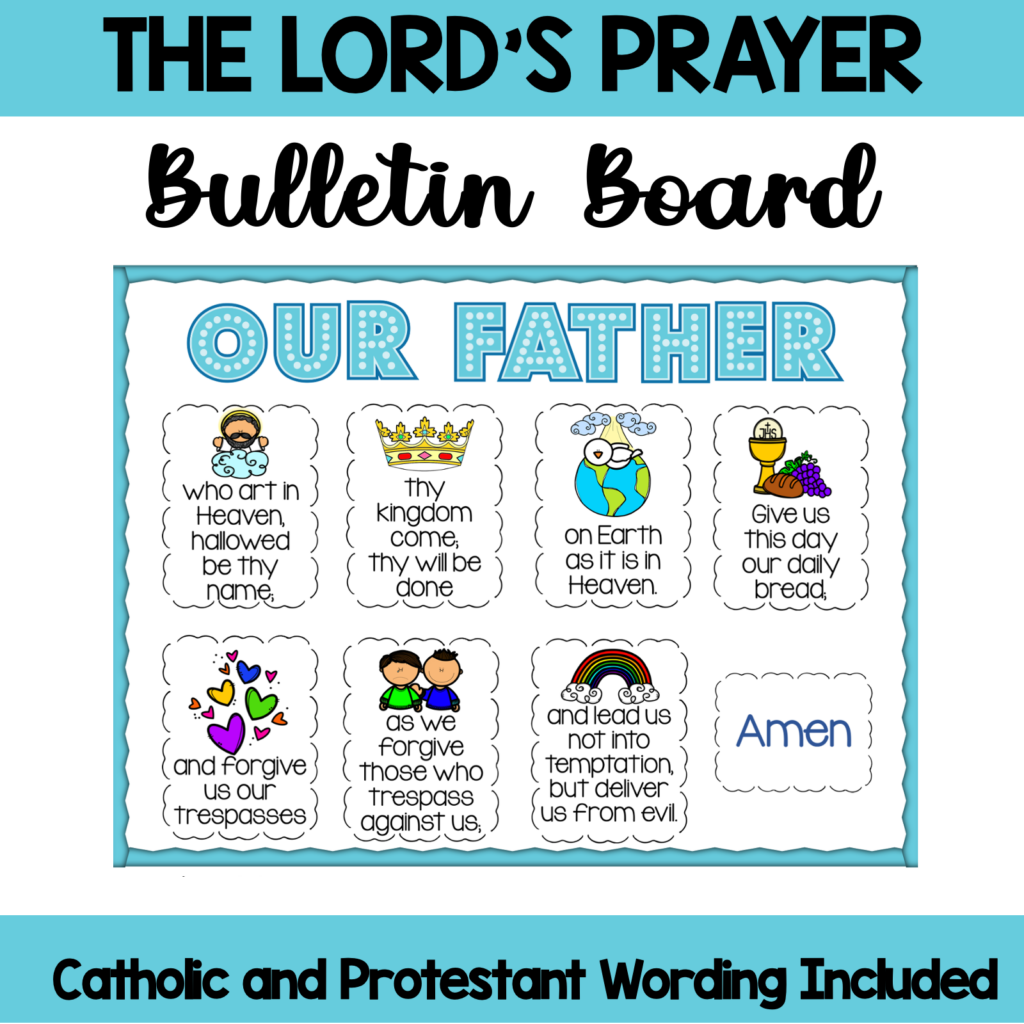 Christian Bulletin Board: Our Father (Lord's Prayer) Posters | Made By ...