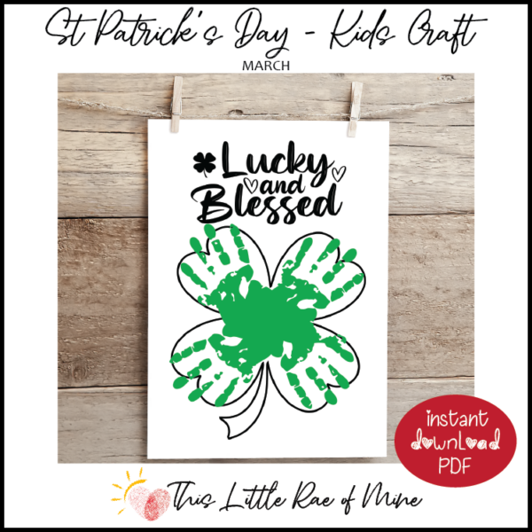 Lucky and Blessed - Clover - St Patrick's Day - handprint Art ...