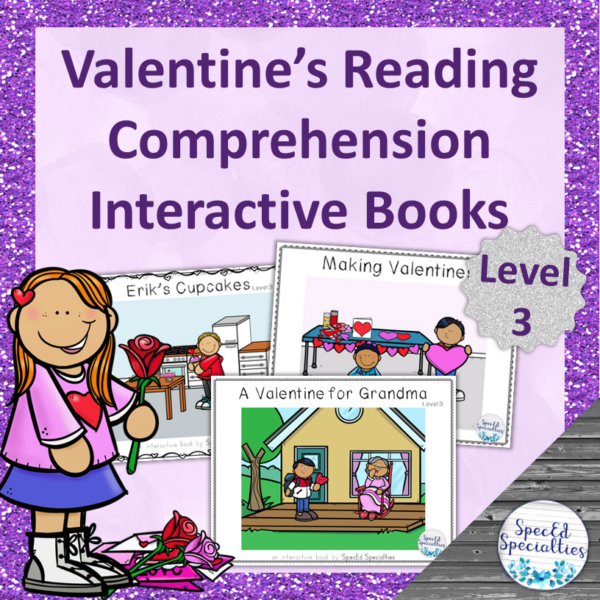 Valentine's Day Reading Comprehension Adapted Books (Lvl 3) | Made By ...