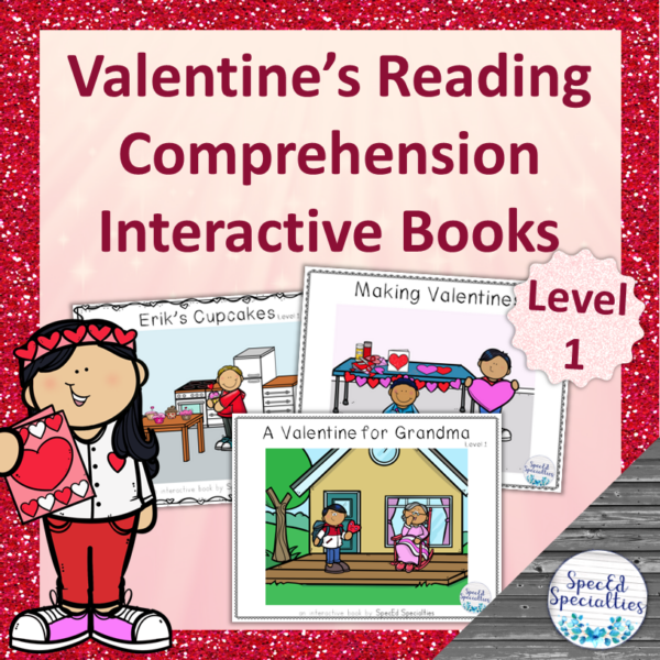 Valentine's Day Reading Comprehension Adapted Books (Lvl 1) | Made By ...