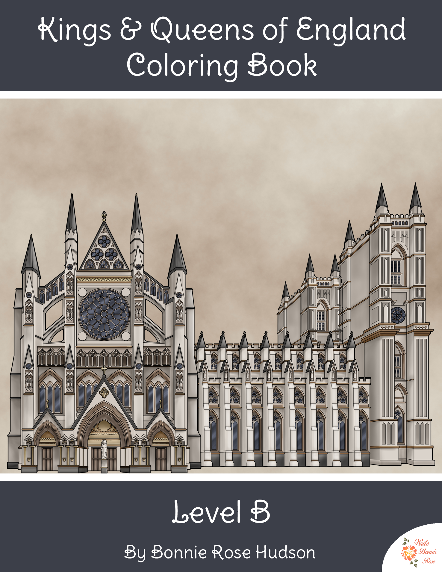 Kings and Queens of England Coloring Book-Level B | Made By Teachers