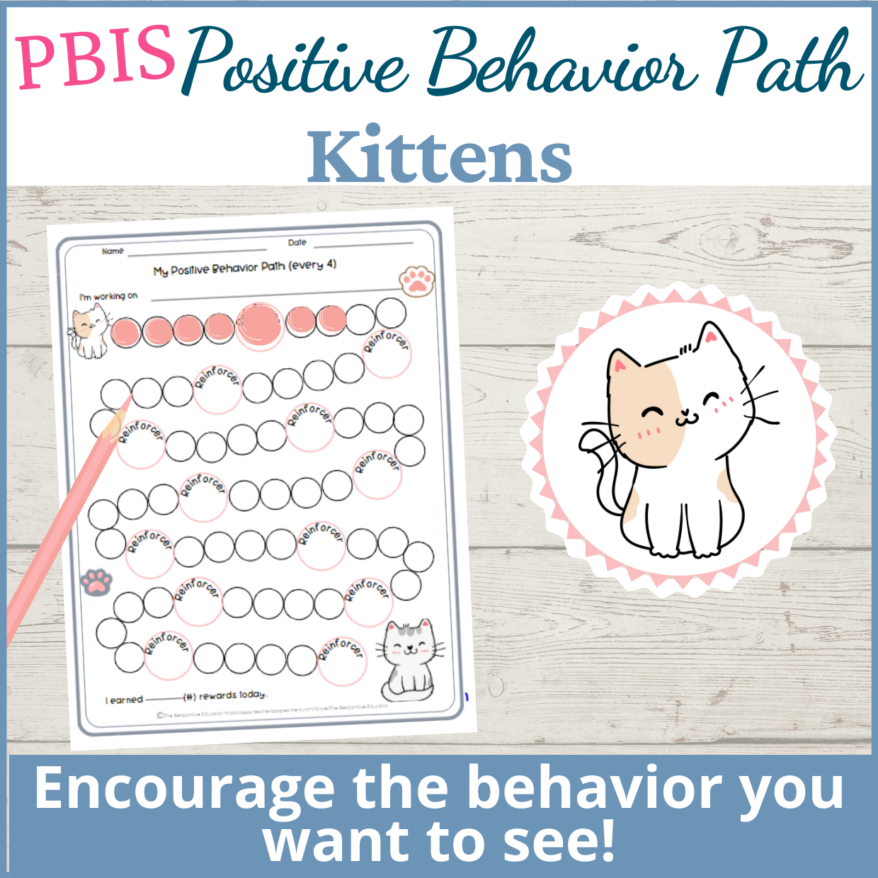 PBIS Positive Behavior Path- Kittens | Made By Teachers