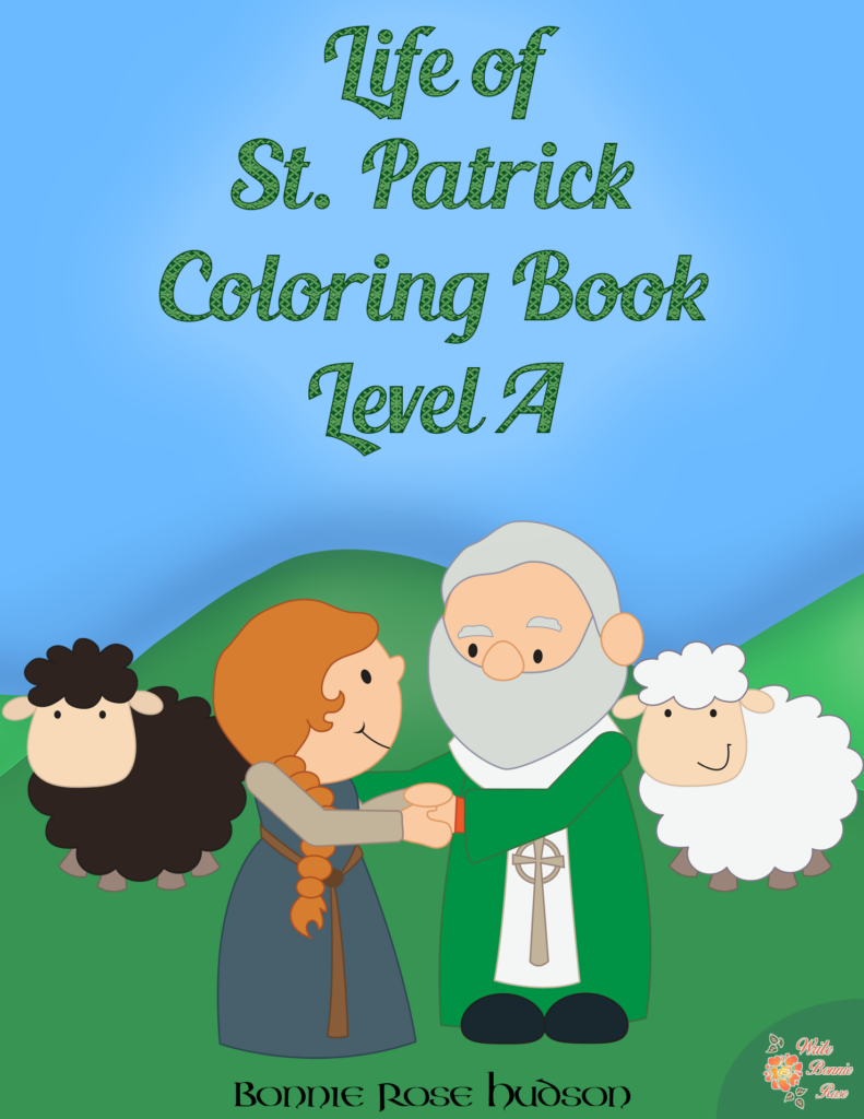 Life of St. Patrick Coloring Book-Level A | Made By Teachers
