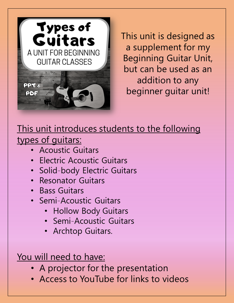 TYPES OF GUITARS a Unit for Beginning Guitar Classes | Made By Teachers