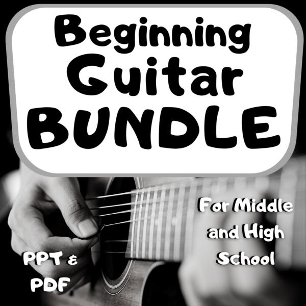 BEGINNING GUITAR BUNDLE for Middle and High School Music Classes | Made ...