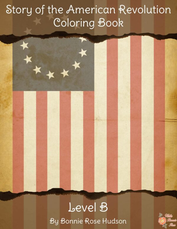 Story of the American Revolution Coloring Book-Level B | Made By Teachers