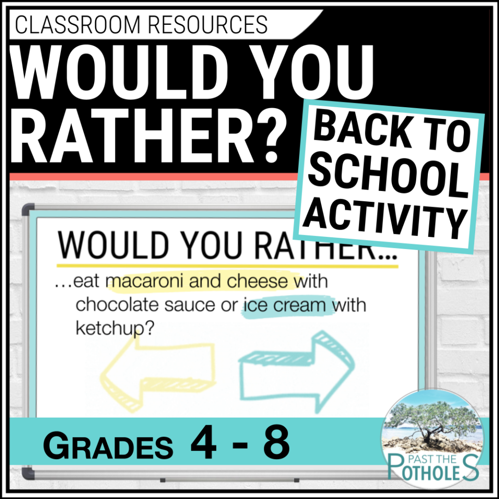 Back to School Would You Rather Questions Get to Know You Activity ...