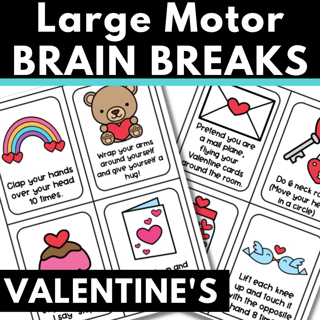 Valentine's Day Brain Breaks | Large Motor Activities Cards | Made By ...