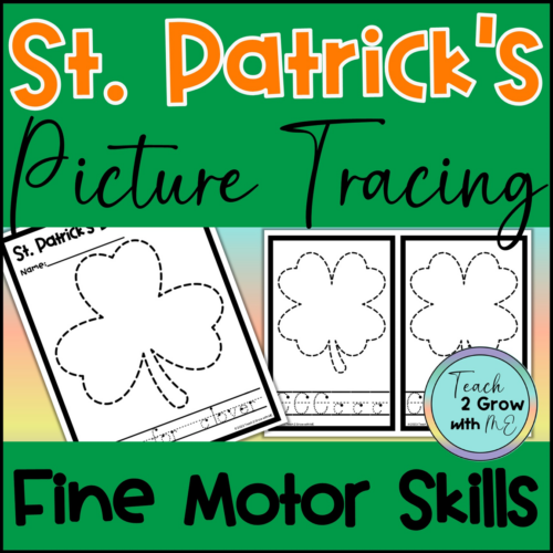 St. Patrick's Day NO PREP Pre-Writing Fine Motor Activity Tracing ...
