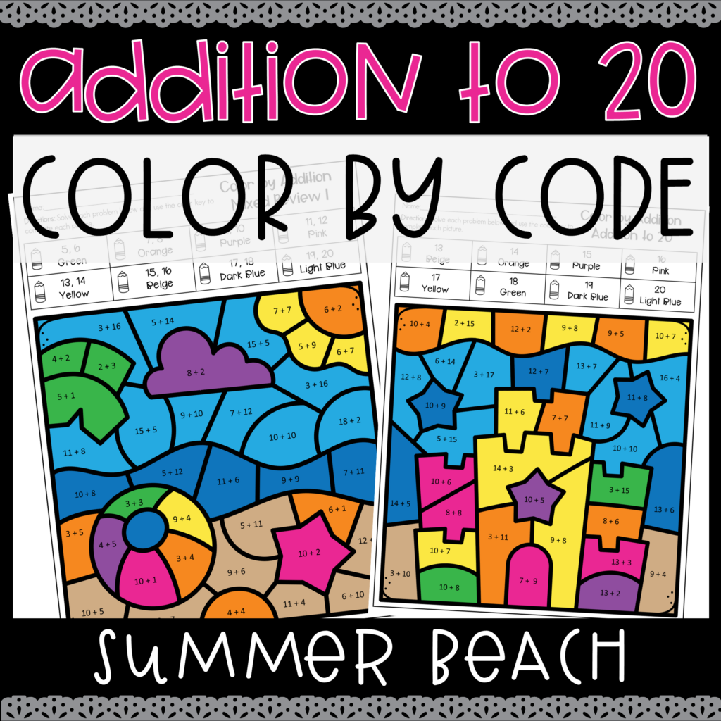 Summer Addition to 20 Color by Code Number NO PREP Coloring Worksheets ...