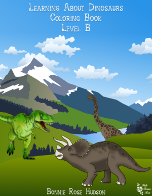 Learning About Dinosaurs Coloring Book-Level B | Made By Teachers
