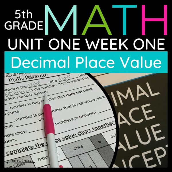 5th Grade Math Decimal Place Value Unit 1 Lesson Bundle | Made By Teachers