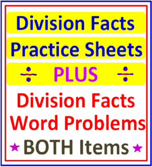 Division Facts Practice Sheets PLUS Word Problems for Division (Both ...