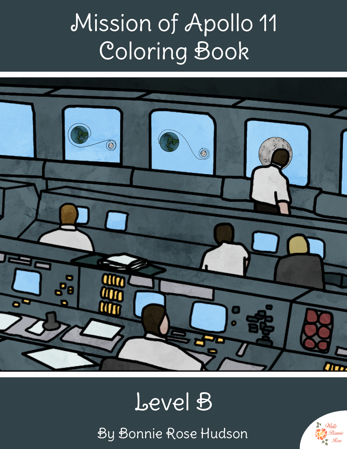 Mission of Apollo 11 Coloring Book-Level B | Made By Teachers