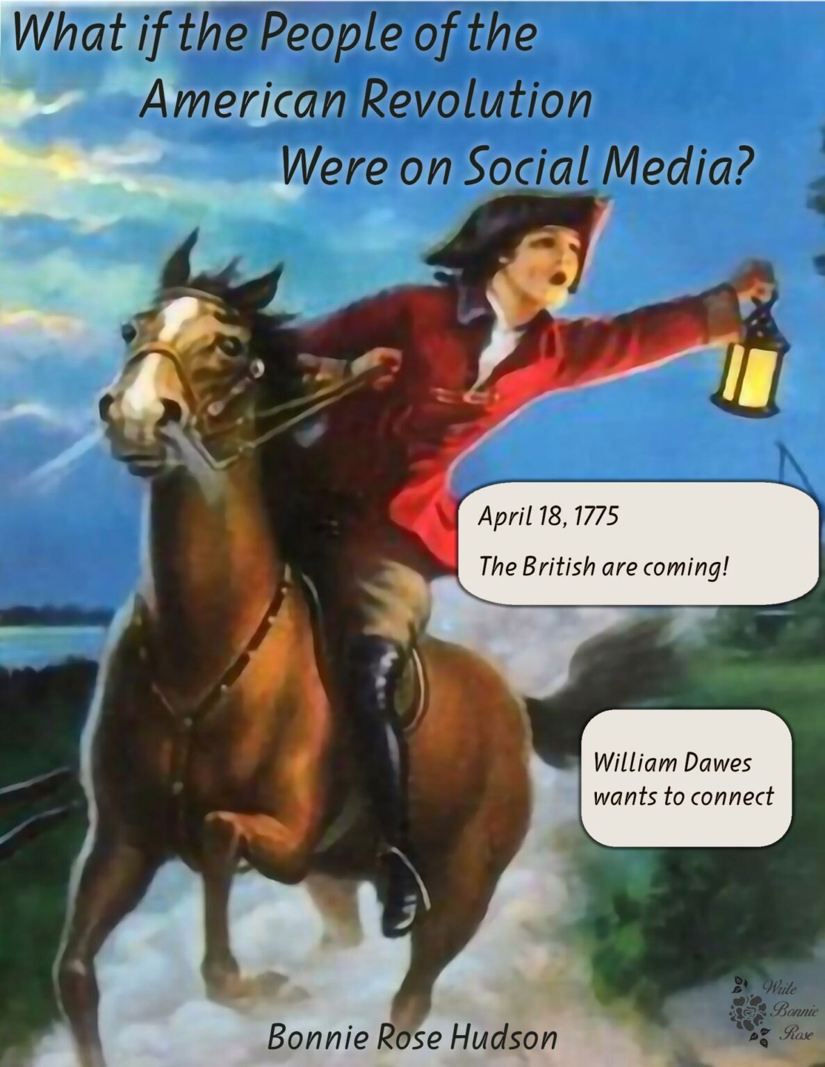What if the People of the American Revolution Were on Social Media ...