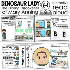 Dinosaur Lady Mary Anning Interactive Read Aloud Activities | Women's ...