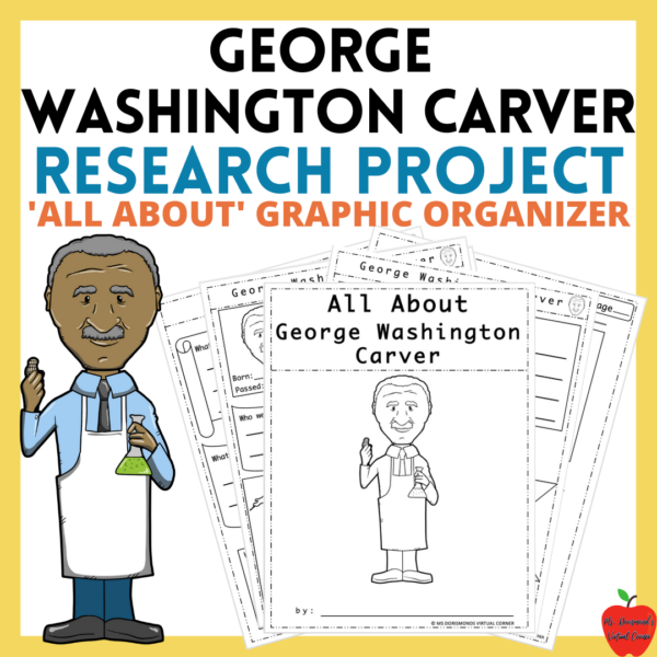 George Washington Carver | All-About Research Project Graphic Organizer ...