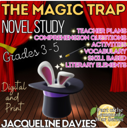 The Magic Trap Novel Study part of Lemonade War Series Comprehension ...