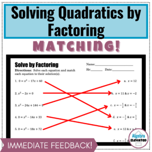 Solving Quadratic Equations by Factoring Matching Worksheet | Made By ...